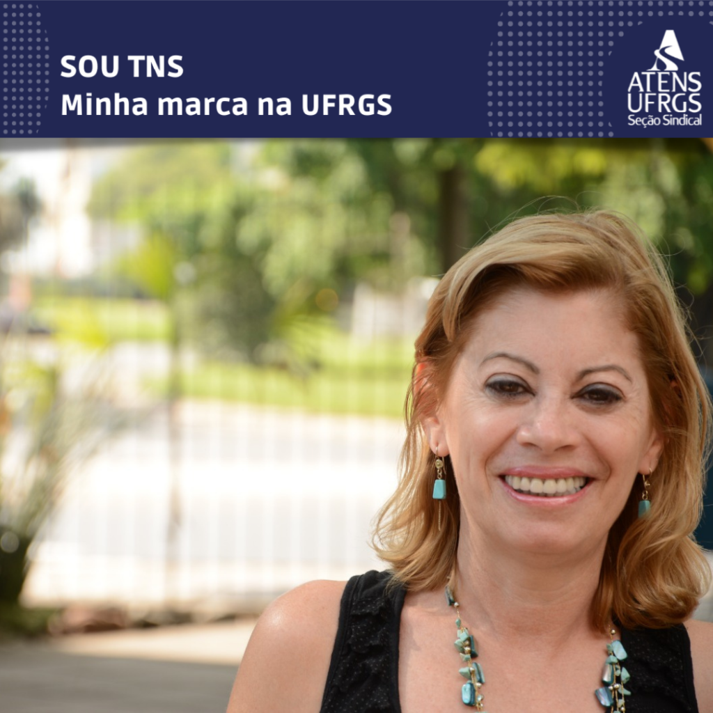 Noemia Fatima Rodrigues | SOU TNS | Minha marca na UFRGS - ATENS UFRGS